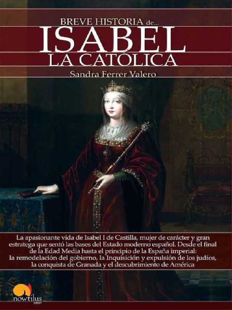 Breve Historia de Isabel La Catolica. | PDF