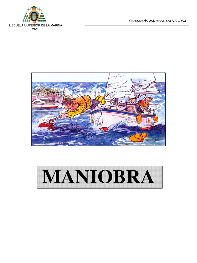 Maniobras Náuticas y Amarras en Buques | PDF | Timón | Hélice