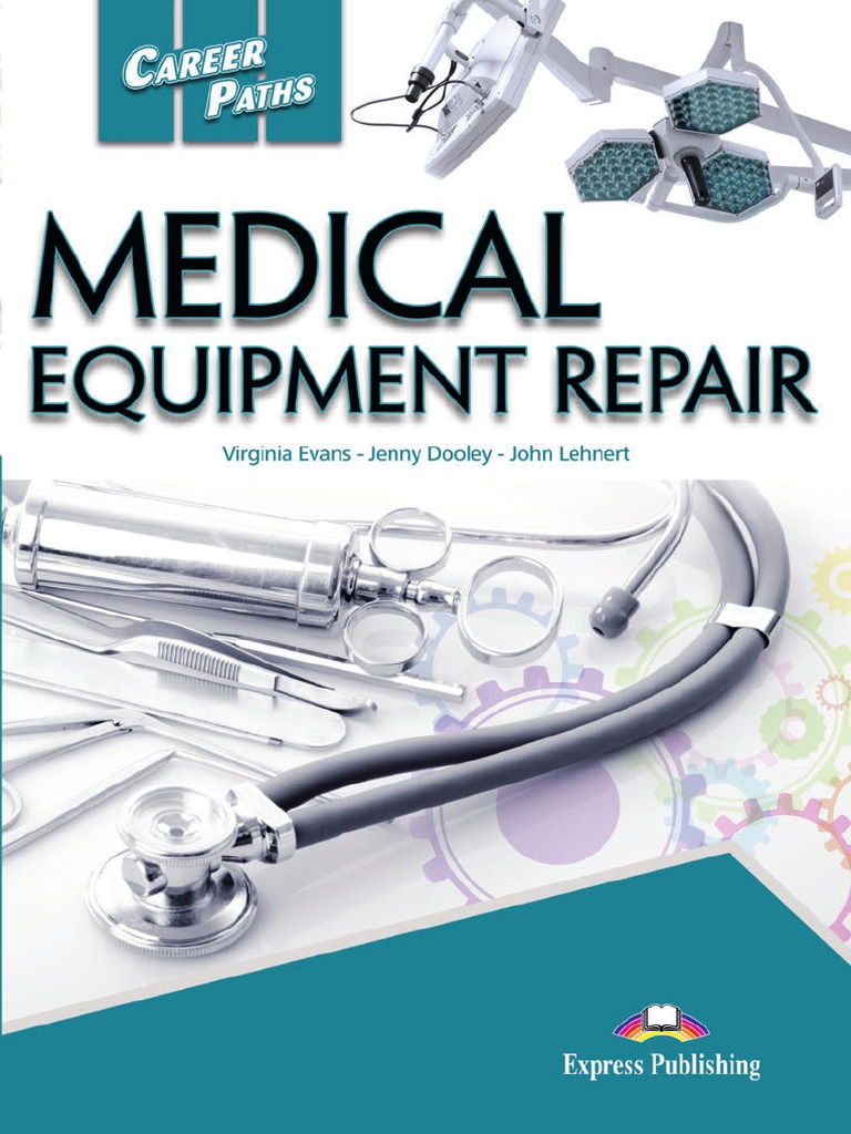 Medical Equipment Repair | PDF | Medical Imaging | Bacteria