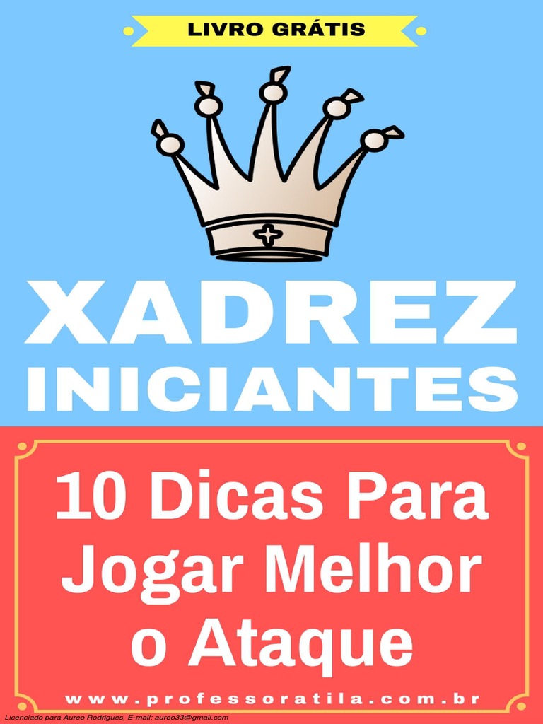 Xadrez Iniciantes 10 Dicas para Jogar Melhor o Ataque | PDF | Xadrez ...