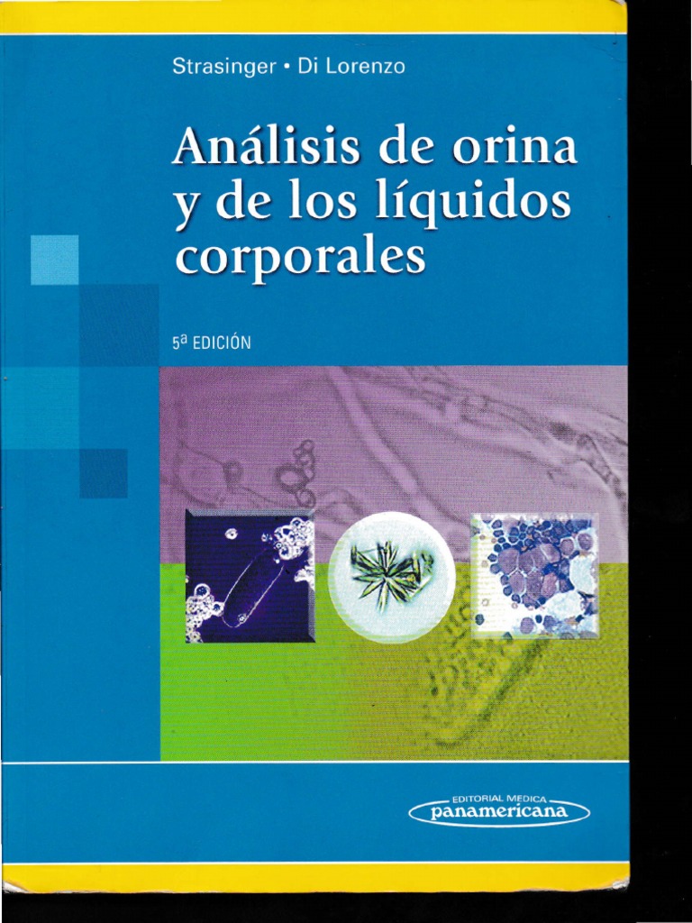 Análisis de Orina y de Los Líquidos Corporales Susan King Strasinger ...