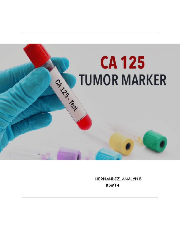 Hernandez Analyn B. - Ca 125 | PDF | Ovarian Cancer | Cancer