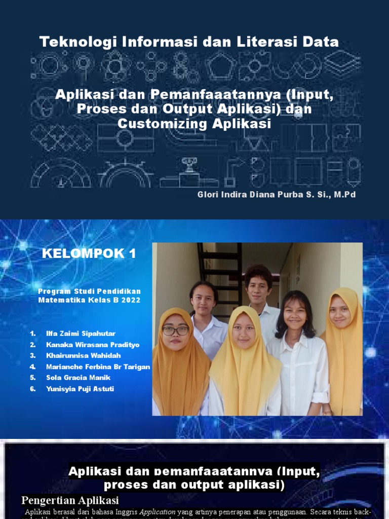 Tilda Kelompok 1 Aplikasi Dan Pemanfaaatannya (Input, Proses Dan Output Aplikasi) Dan ...