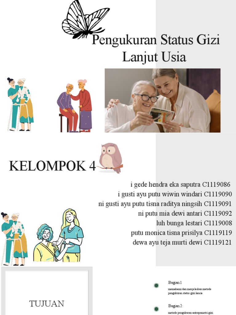 Cara Pengukuran Status Gizi Lanjut Usia - Kelompok 4 - Luh Bunga ...