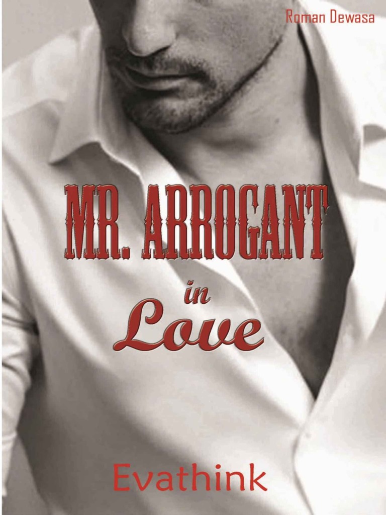 Mr. Arrogant in Love | PDF