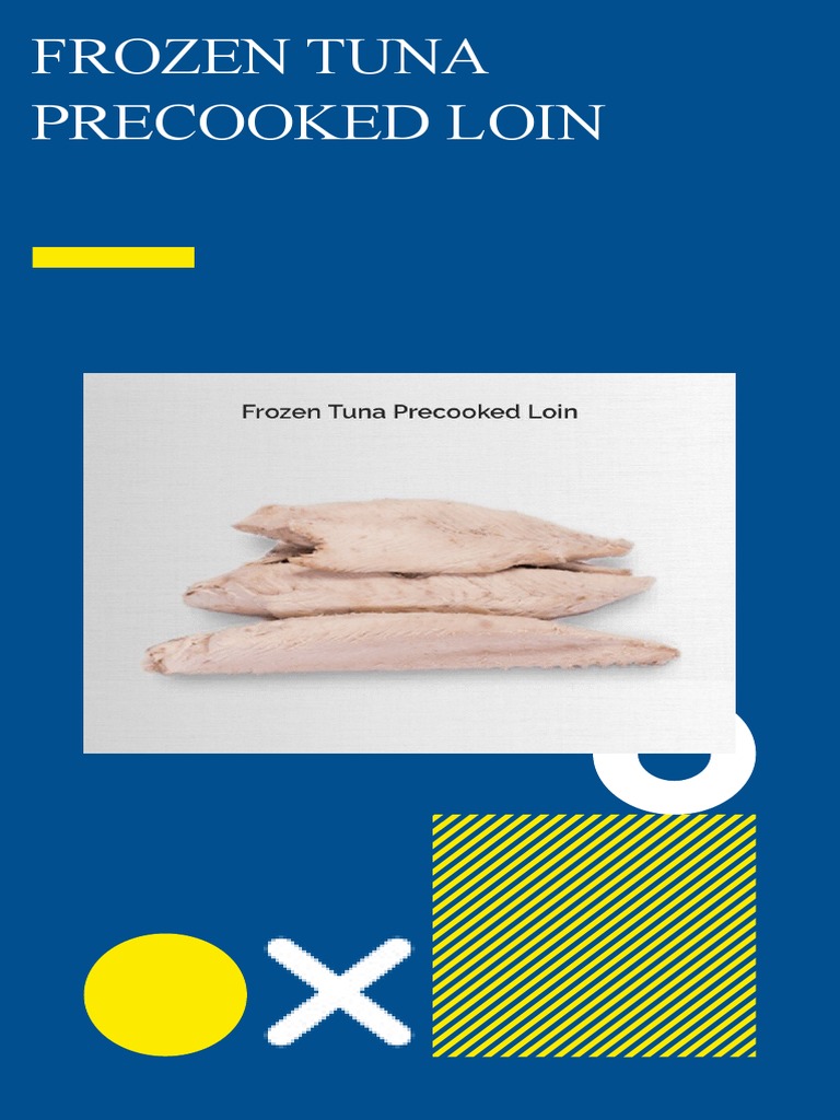 Frozen Tuna Precooked Loin | PDF