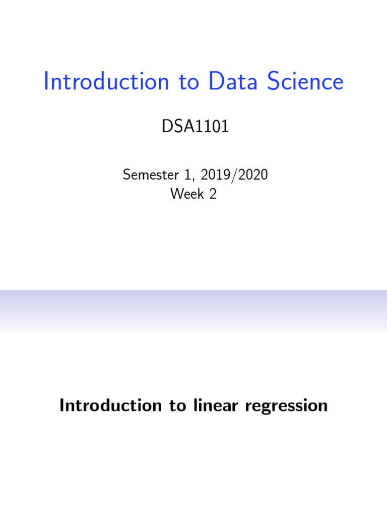 DSA1101 2019 Week2 Part1 | PDF | Regression Analysis | Least Squares