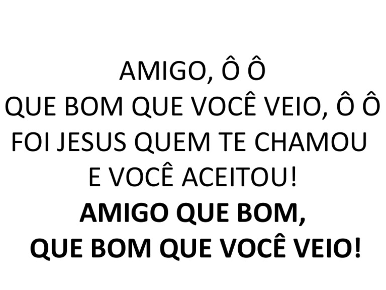 Amigo Que Bom Que Voce Veio | PDF Amigo Que Bom Que Voce Veio | PDF