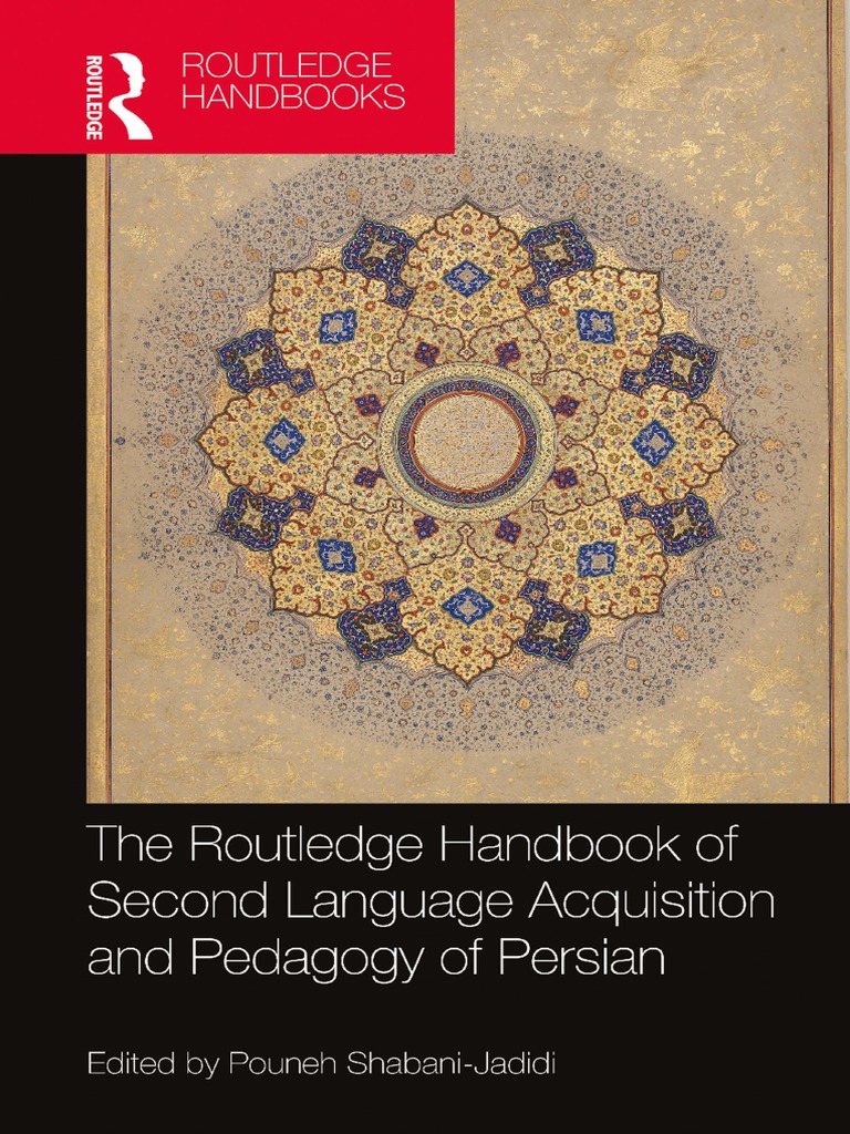 The Routledge Handbook Of Second Language Acquisition And Pedagogy Of