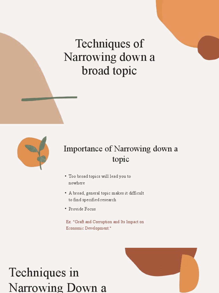 Techniques for Narrowing Broad Topics | PDF