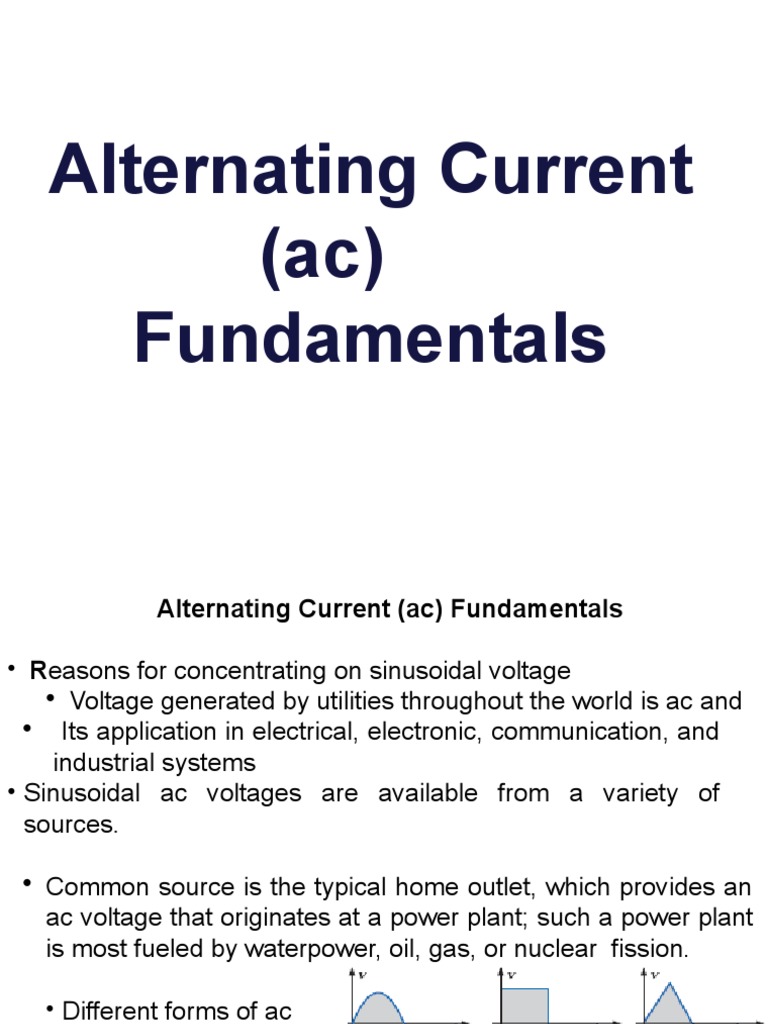 Fundamentals of Alternating Current: Definitions, Waveforms, and Calculations of AC Parameters ...