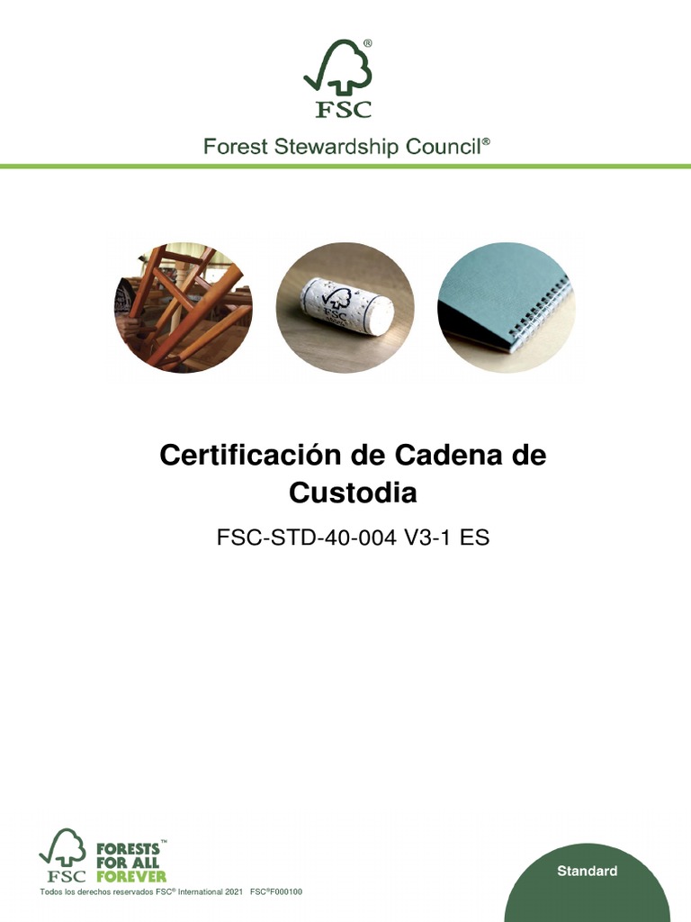 FSC-STD-40-004 - V3-1 - ES Certificacion de Cadena de Custodia | PDF | Consejo de Administración ...