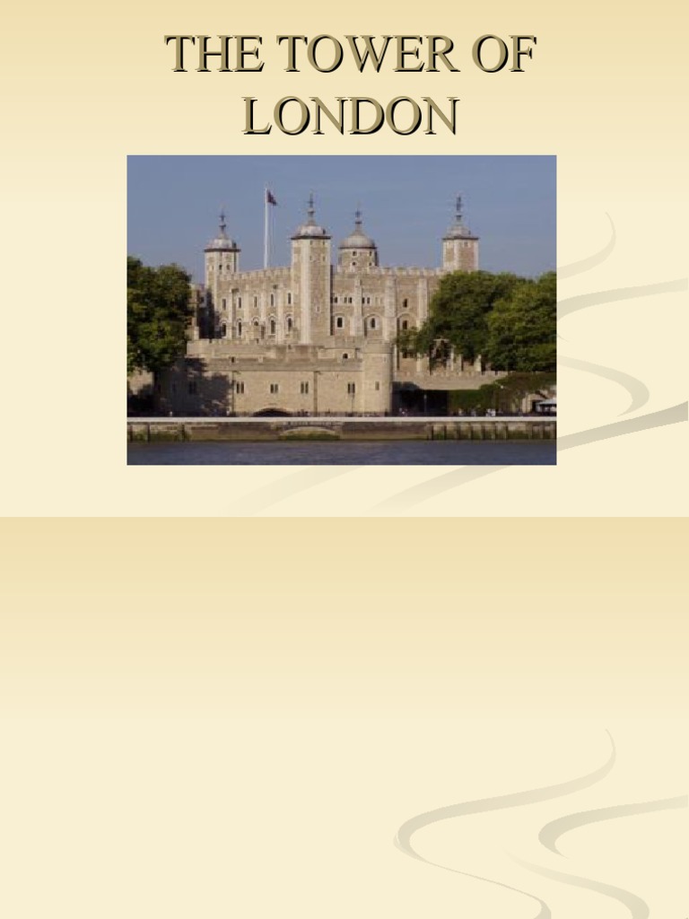 The Tower of London | PDF