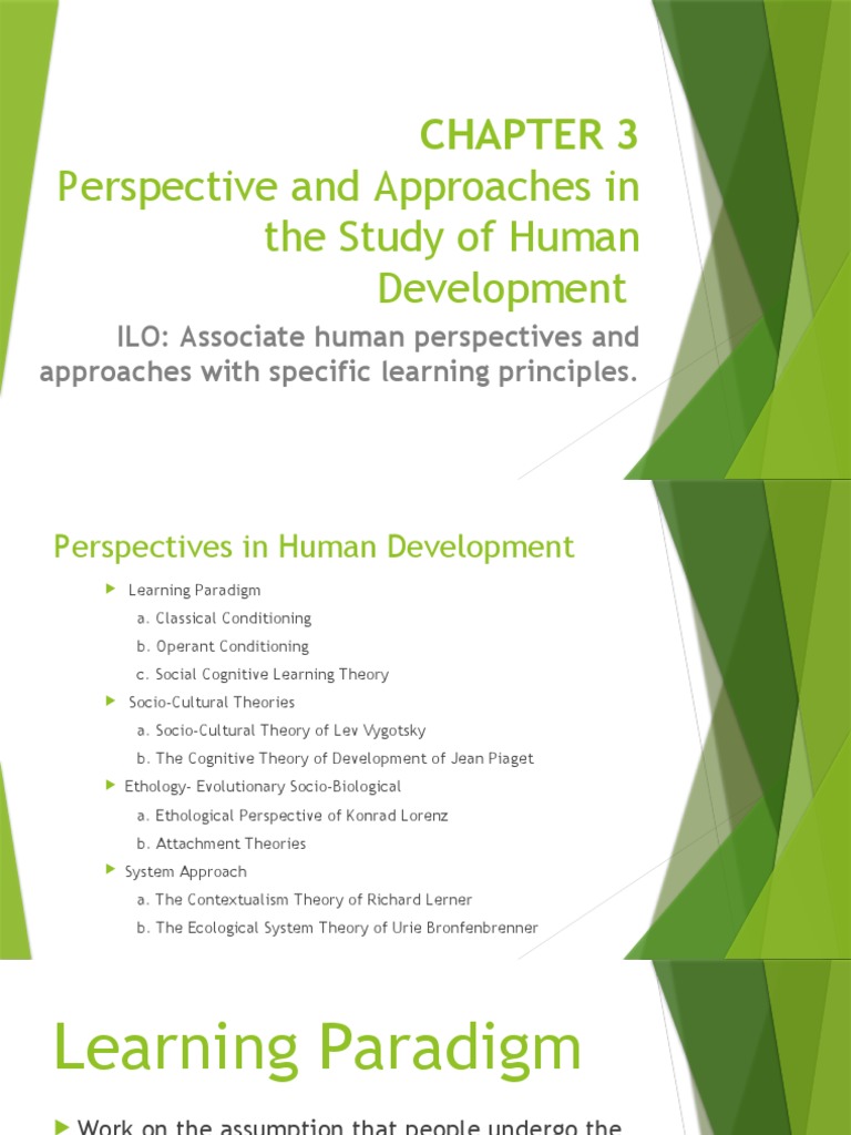 CHAPTER 3 Perspective and Approaches in The Study of Haman Development ...