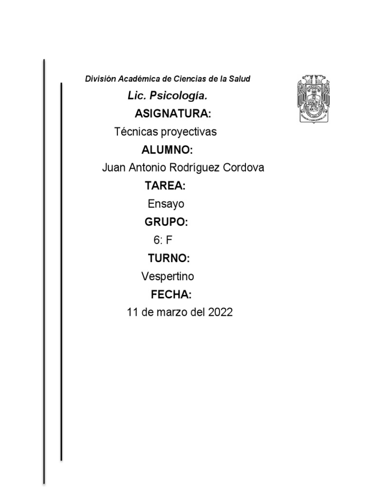 Ensayo de Las Pruebas Proyectivas Juan Antonio. | PDF | Carné de ... Ensayo de Las Pruebas Proyectivas Juan Antonio. | PDF | Carné de ...
