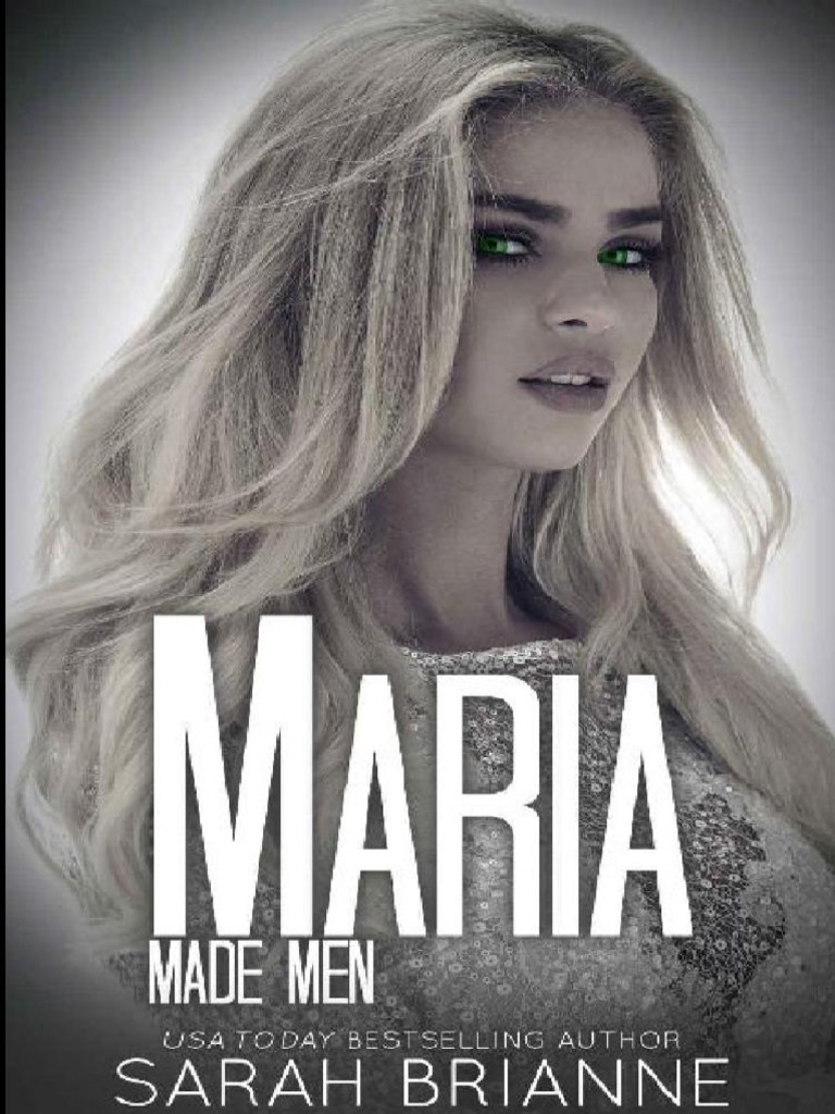 Sarah Brianne - Made Men 7 - Maria | PDF | Maria, mãe de Jesus | Mulher