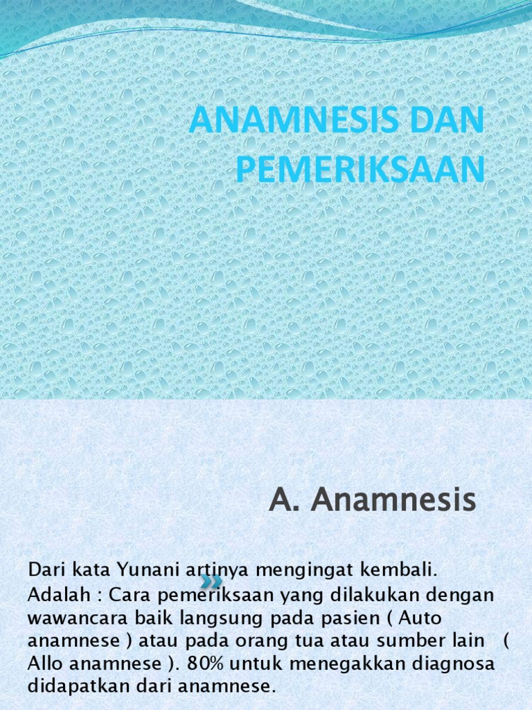 Anamnesa Dan Pemeriksaan Fisik | PDF