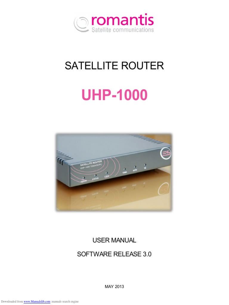 UHP-1000 Satellite Router User Manual Software Release 3.0 | PDF ...