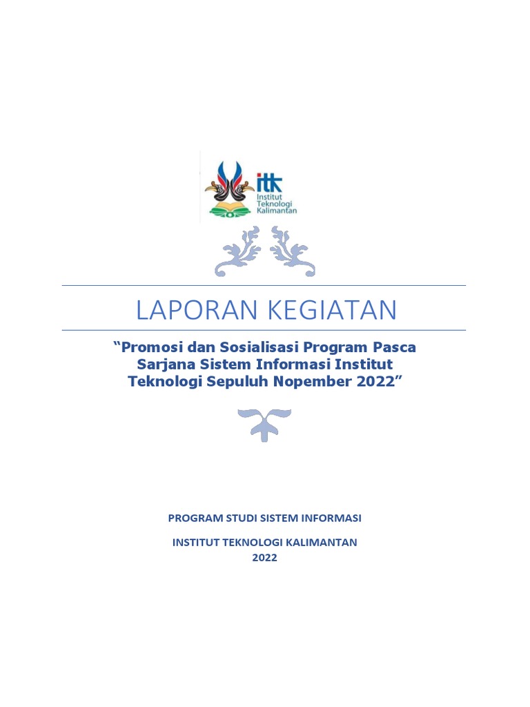 Laporan Kegiatan Promosi Dan Sosialisasi Program Pasca Sarjana SI ITS ...