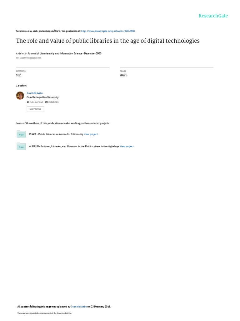 The Role and Value of Public Libraries in The Age of Digital ...