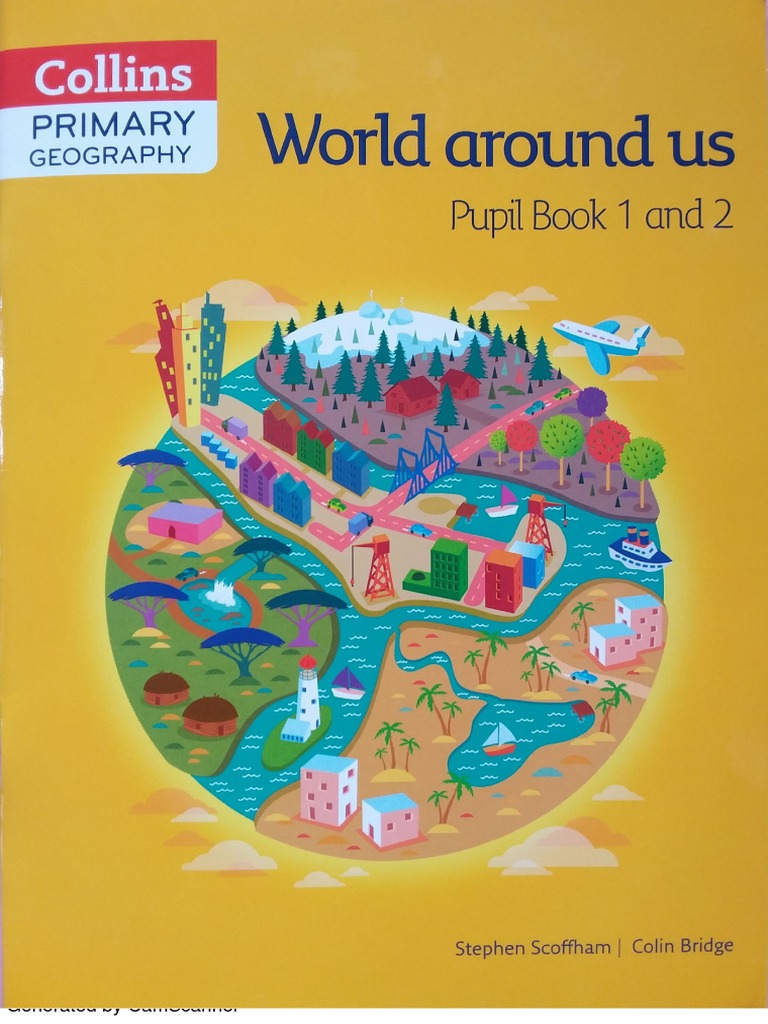 Collins Primary Geography - Pupils Book 1 and 2 | PDF