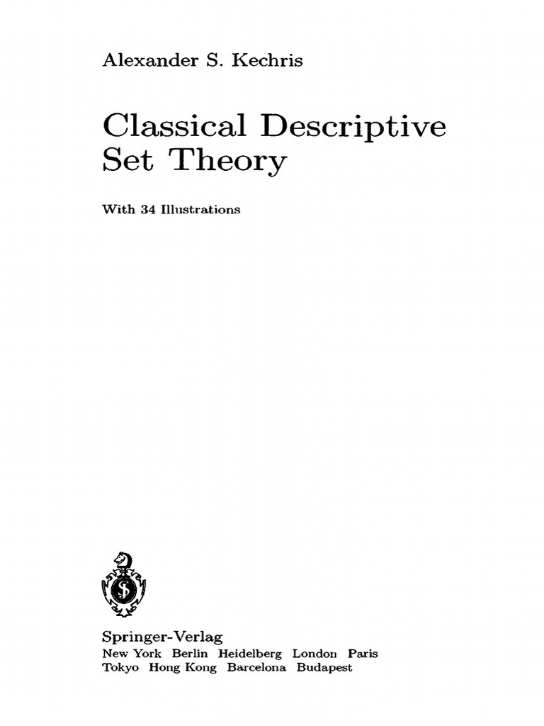 Classical Descriptive Set Theory Alexander Springer 1995 | PDF