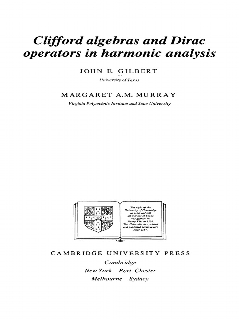 Clifford Algebras and Dirac Operators in Harmonic Analysis Gilbert ...