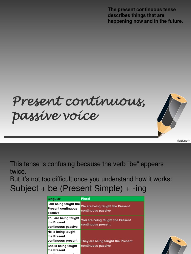 Present Continuous Passive Slides | PDF