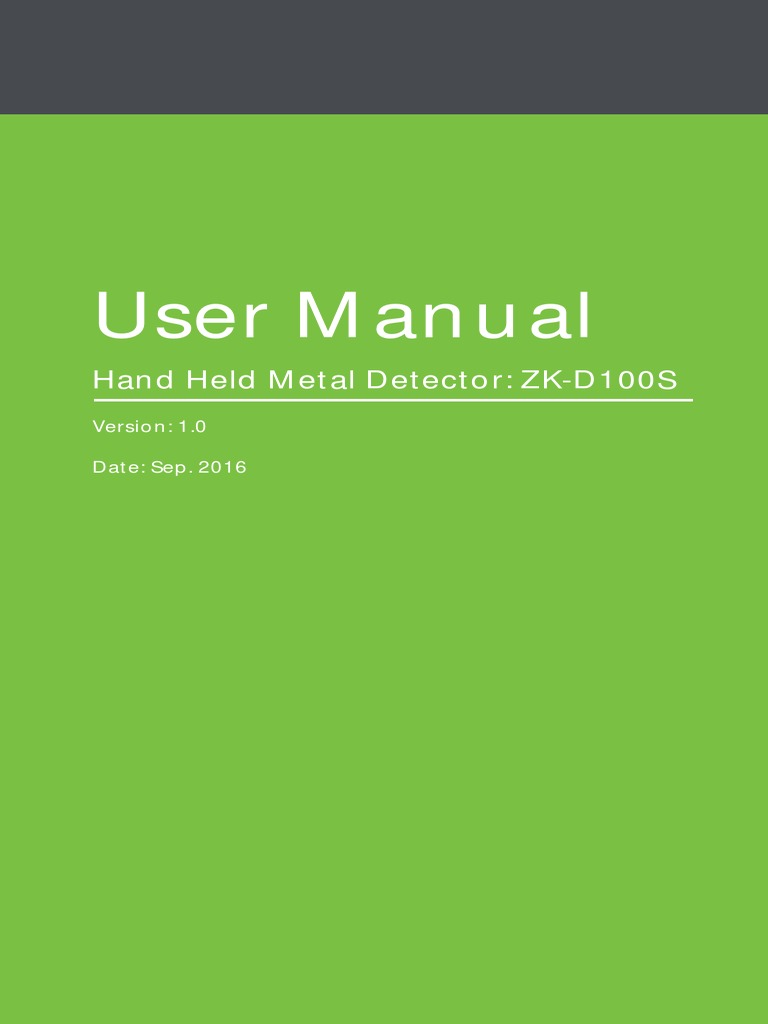ZK-D100S User Manual-20160927 | PDF | Switch | Metal Detector