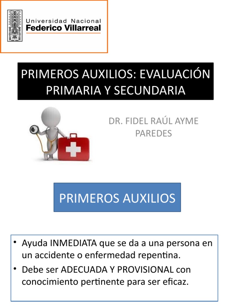 Valoración Primaria y Secundaria Primeros Auxilios 2 | PDF | Primeros auxilios | Dolor