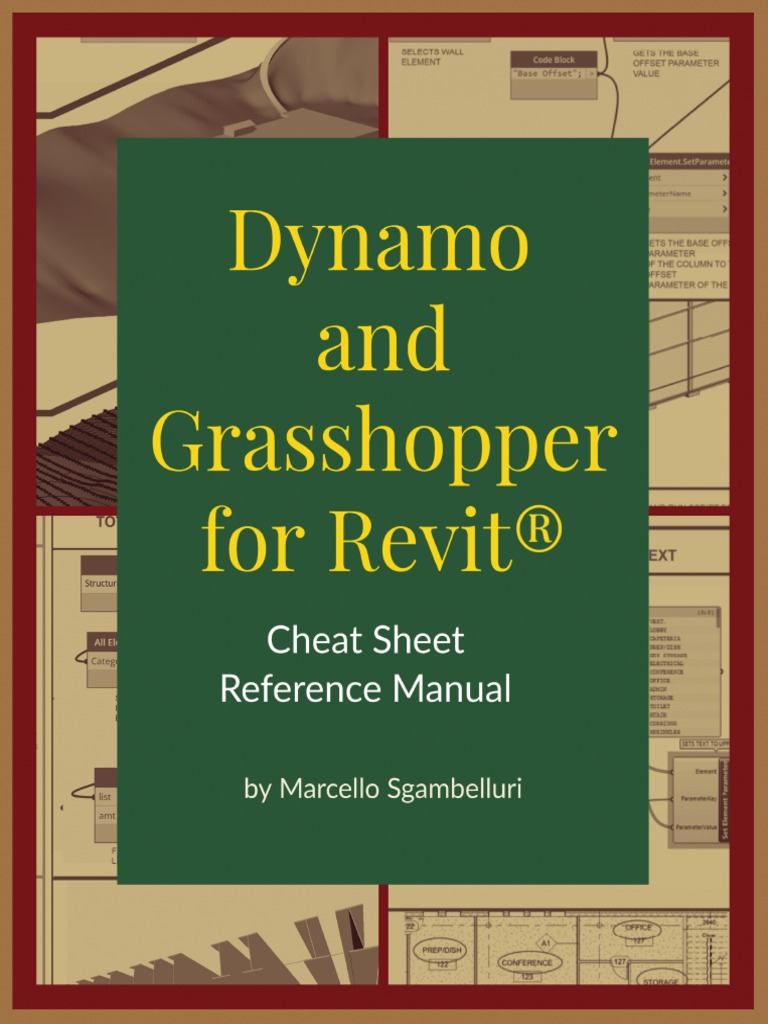 Dynamo and Grasshopper For Revit Cheat Sheet Reference Manual | PDF | Autodesk Revit | C Sharp ...