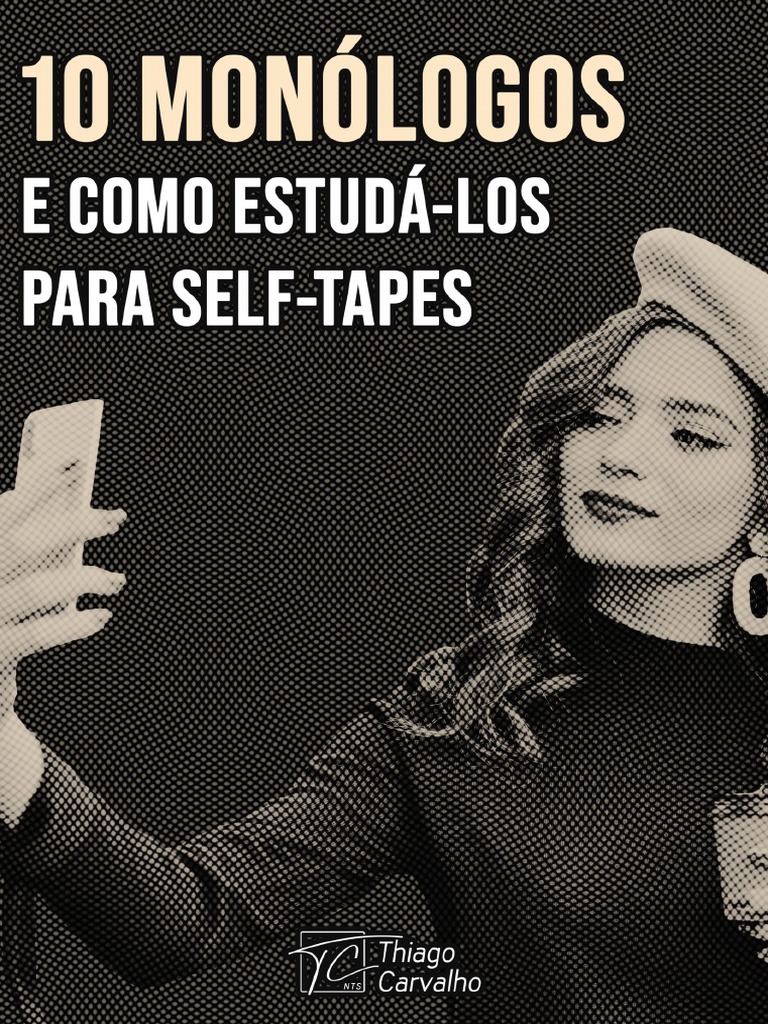 Monólogos para Self Tape: Guia Prático | PDF | Amor