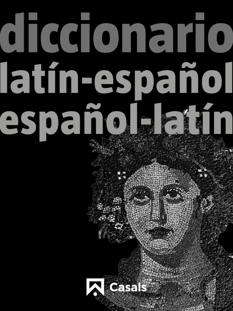 Diccionario Latín Español Español Latín | PDF