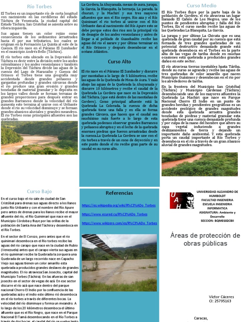 El recorrido del Río Torbes desde su nacimiento en los páramos andinos ...