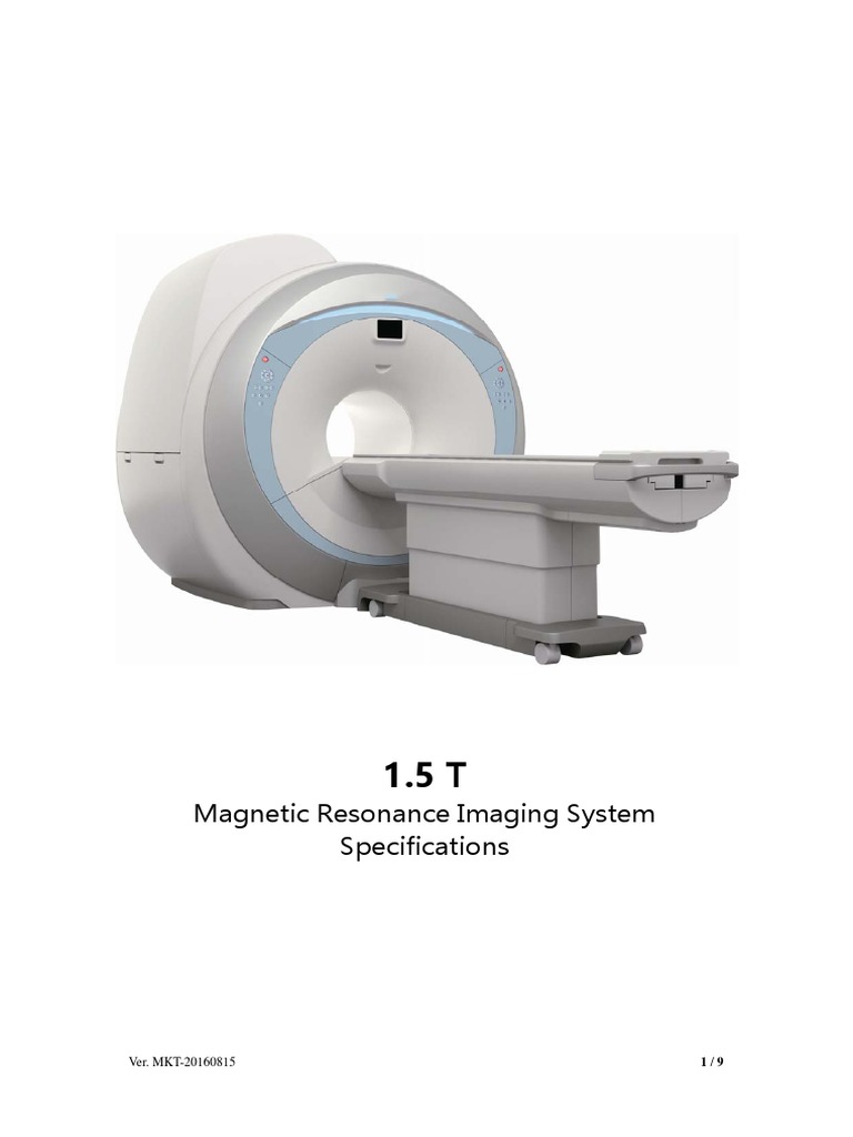 1.5T MRI Specifications | PDF | Electromagnetism | Electrical Engineering