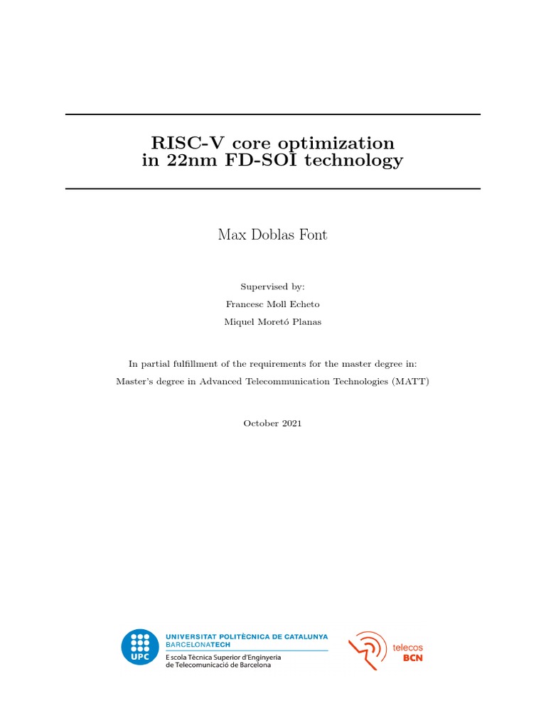 RISC-V Core Optimization in 22nm FD-SOI Technology (Thesis, Max ... RISC-V Core Optimization in 22nm FD-SOI Technology (Thesis, Max ...