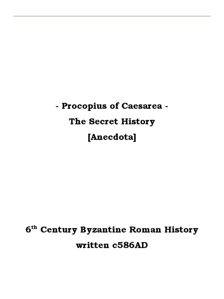 Procopius Anecdota The Secret History | PDF | Unrest