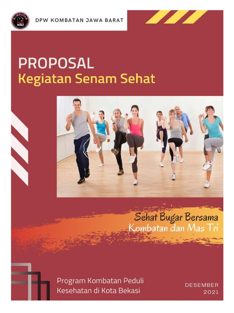 Proposal Sehat Bugar Bersama Mas Tri Dan Kombatan DWP Bekasi - 26 Dec 2021 - Untuk Pengajuan | PDF