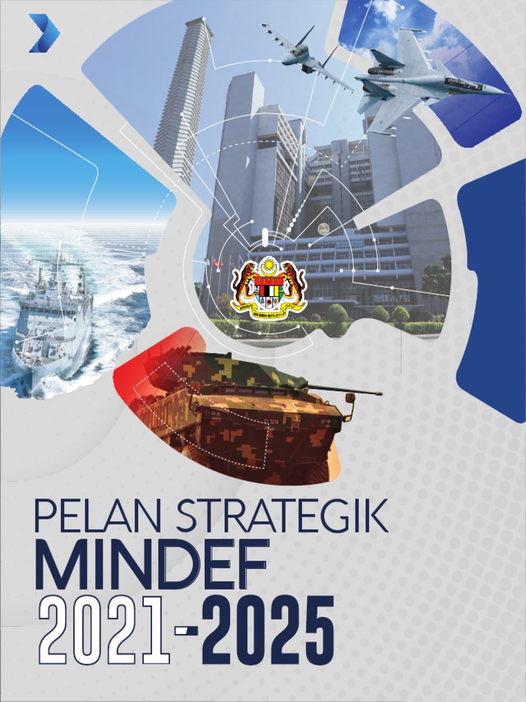 Pelan Strategik MINDEF 2021-2025 | PDF