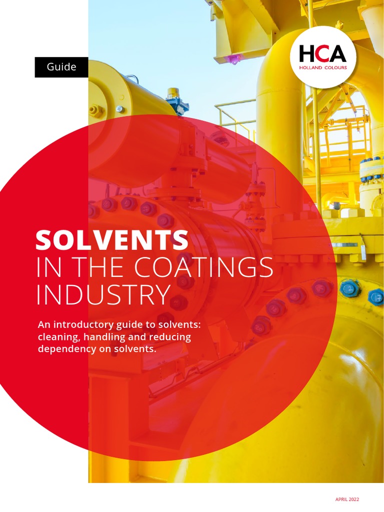 Solvents in The Coatings Industry - Guide Holland Colours | PDF ...