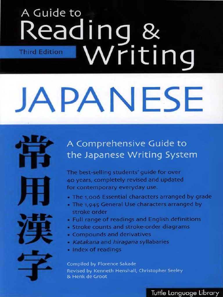 A Guide To Reading and Writing Japanese | PDF