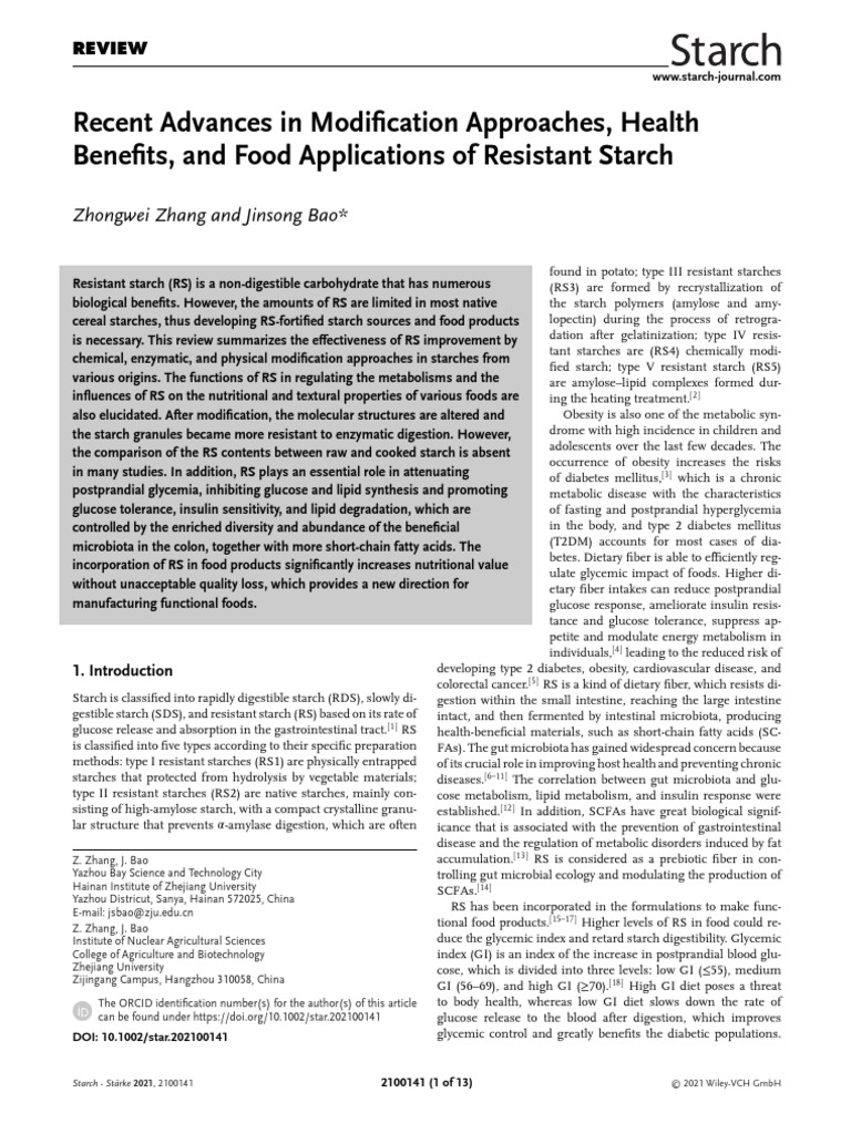 Recent Advances in Modification Approaches, Health Benefits, and Food Applications of Resistant ...