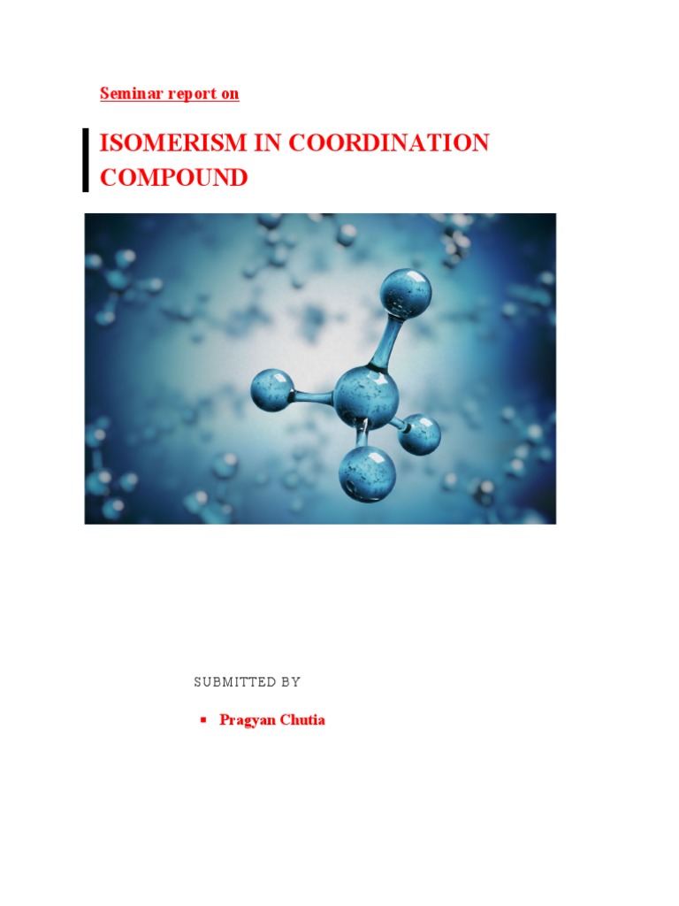 Isomerism in Coordination Compound | PDF | Coordination Complex | Isomer