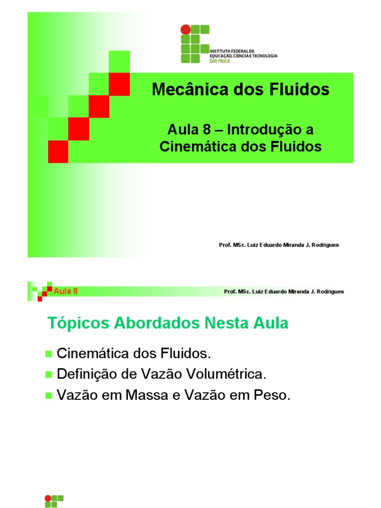 Aula 8 - MecFlu - Introdução A Cinematica Dos Fluidos | PDF | Descarga ...