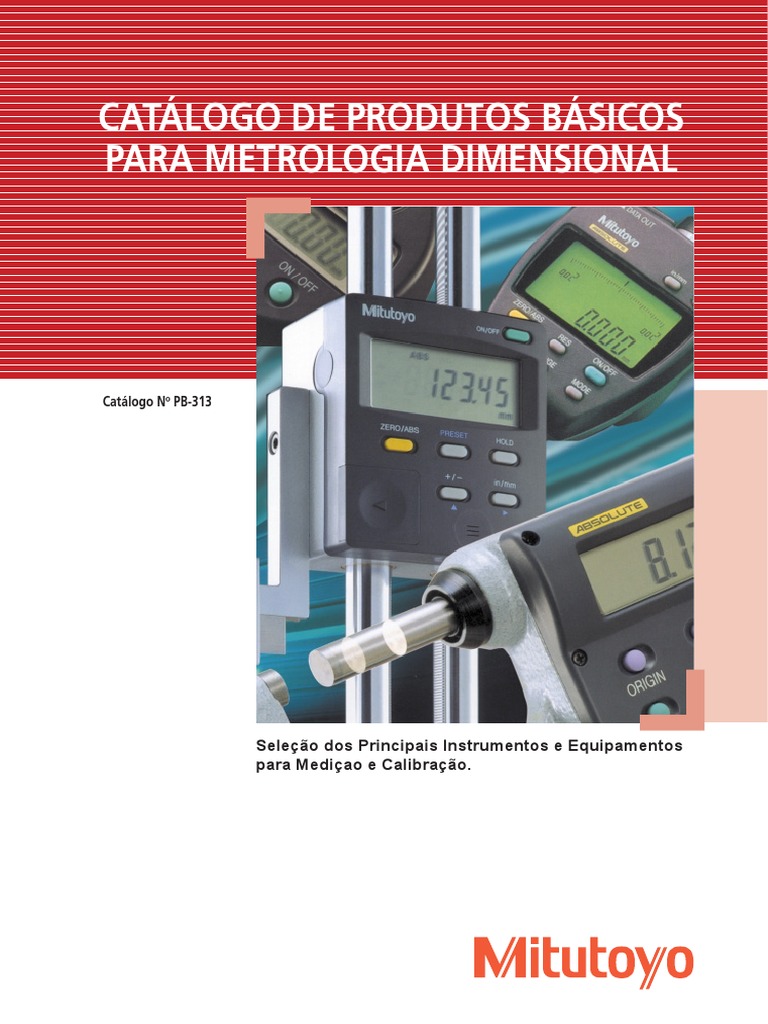 Catálogo de Instrumentos e Equipamentos para Metrologia Dimensional | PDF | Metrologia