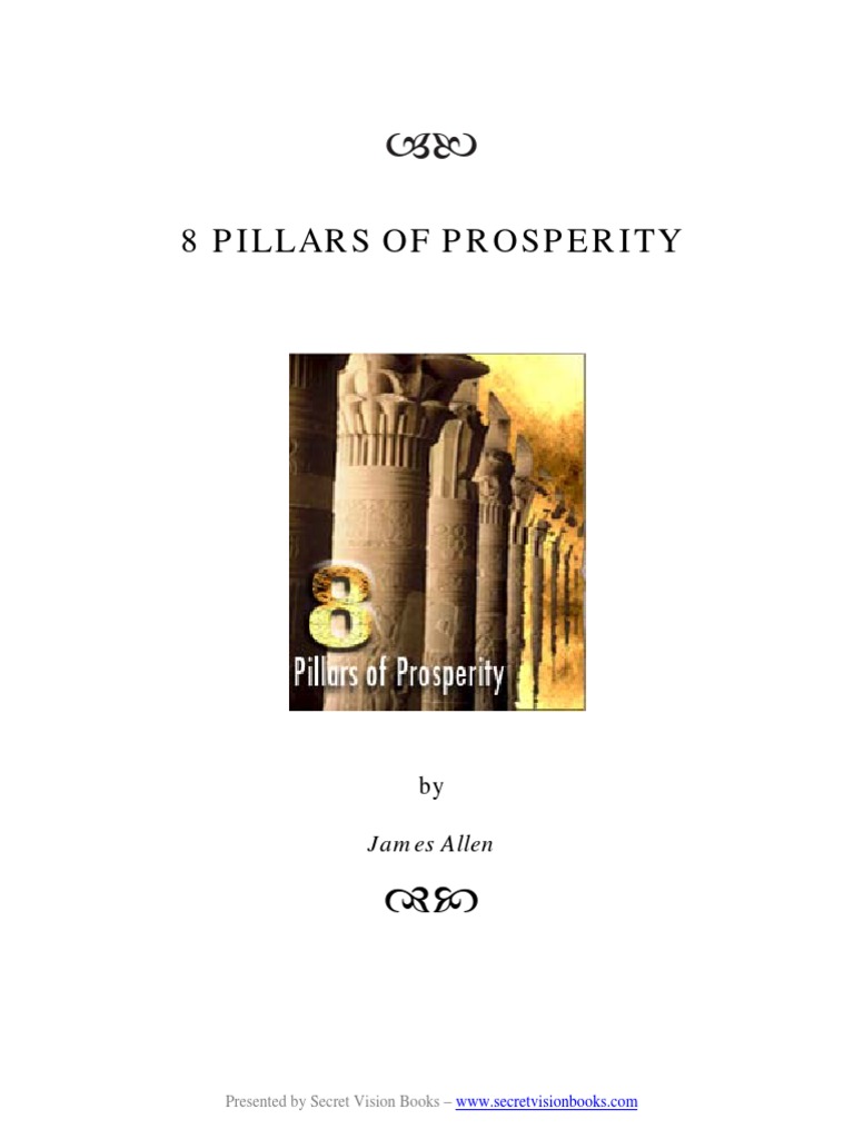 The Eight Pillars of Prosperity: An Analysis of James Allen's Guide to ...