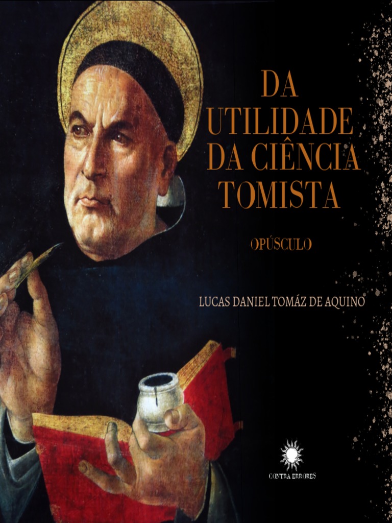 Da Utilidade Da Ciencia Tomista - Opusculo Gratis | PDF | Science ...