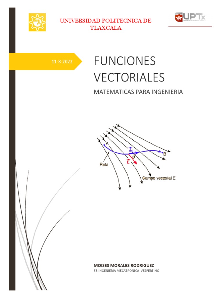 Funciones Vectoriales en Ingeniería | PDF | Vector Euclidiano | Integral