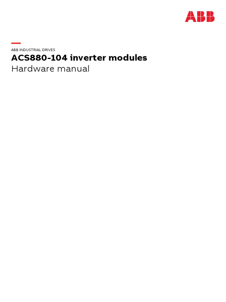 ACS880-104 Inverter Modules: Hardware Manual | PDF | Power Inverter | Fuse (Electrical)