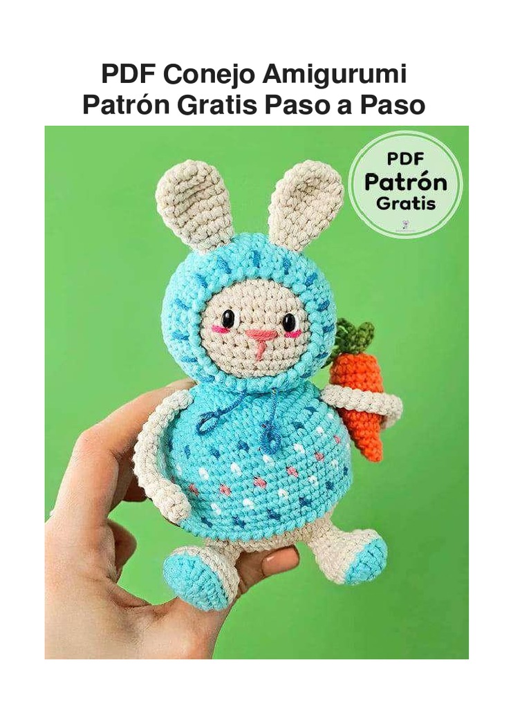 Patrón Gratis Conejo Amigurumi Paso a Paso | PDF | Tejer | Amigurumi